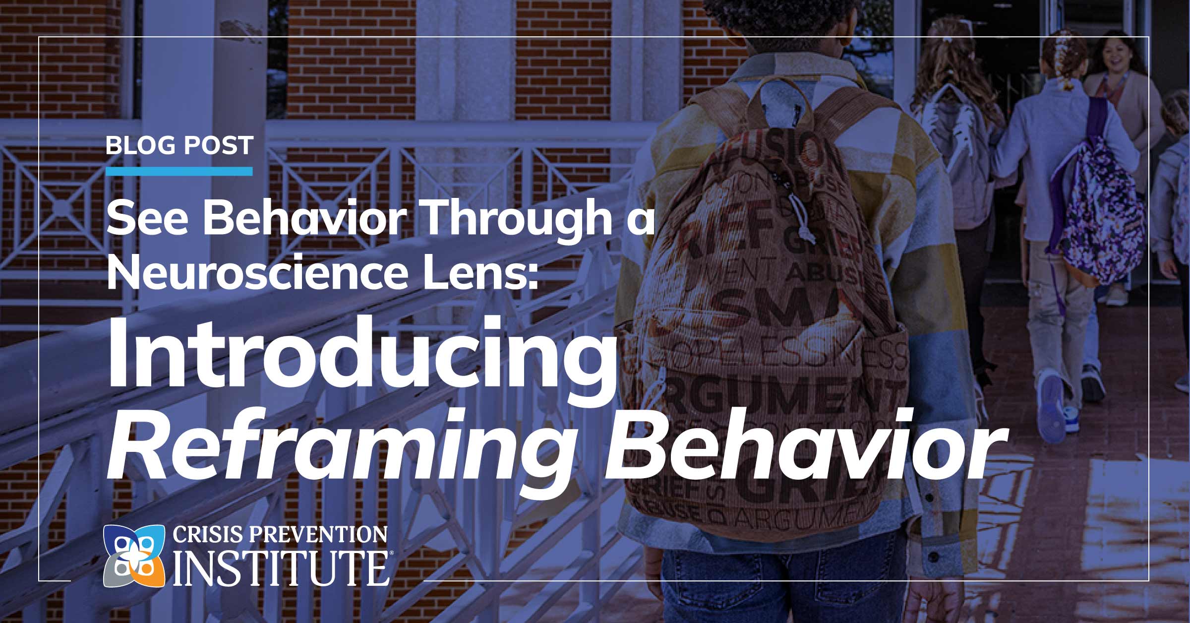 See Behavior Through a Neuroscience Lens: Introducing Reframing ...