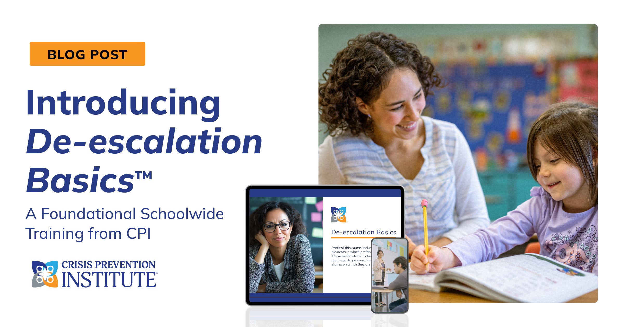 Introducing De-escalation Basics, a Foundational Schoolwide Training ...