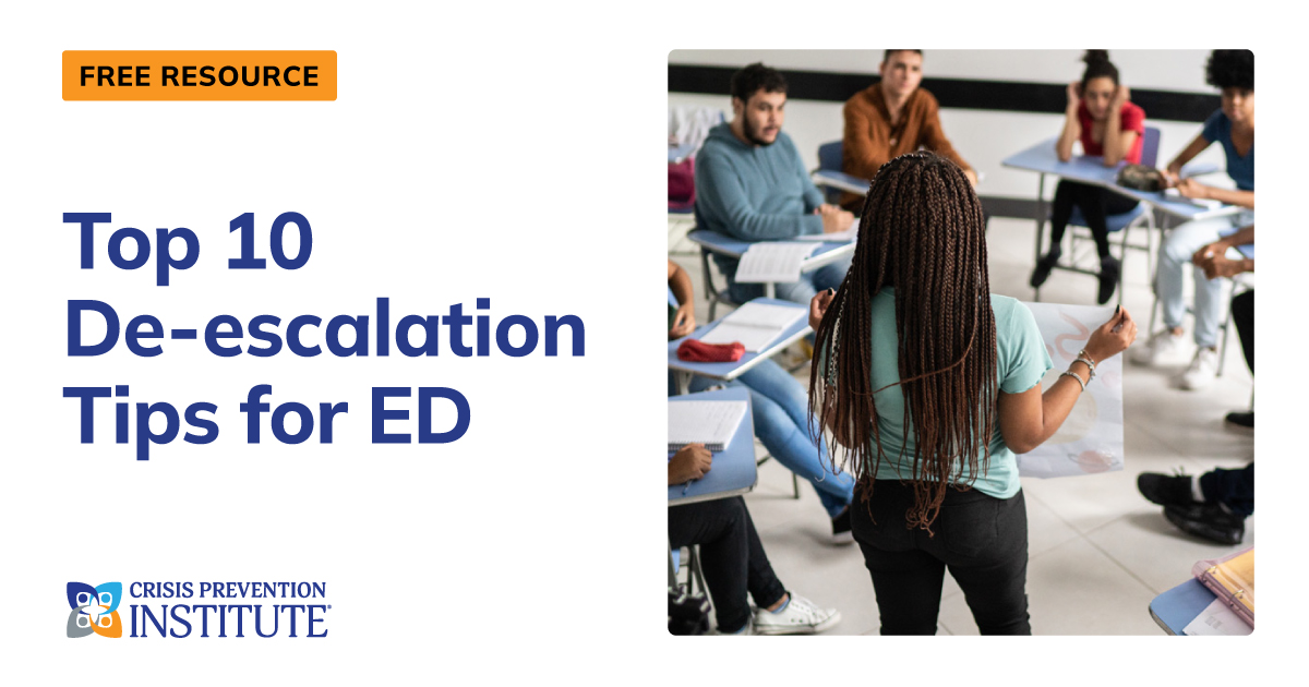 Top 10 De-escalation Tips for Educators | Crisis Prevention Institute (CPI)