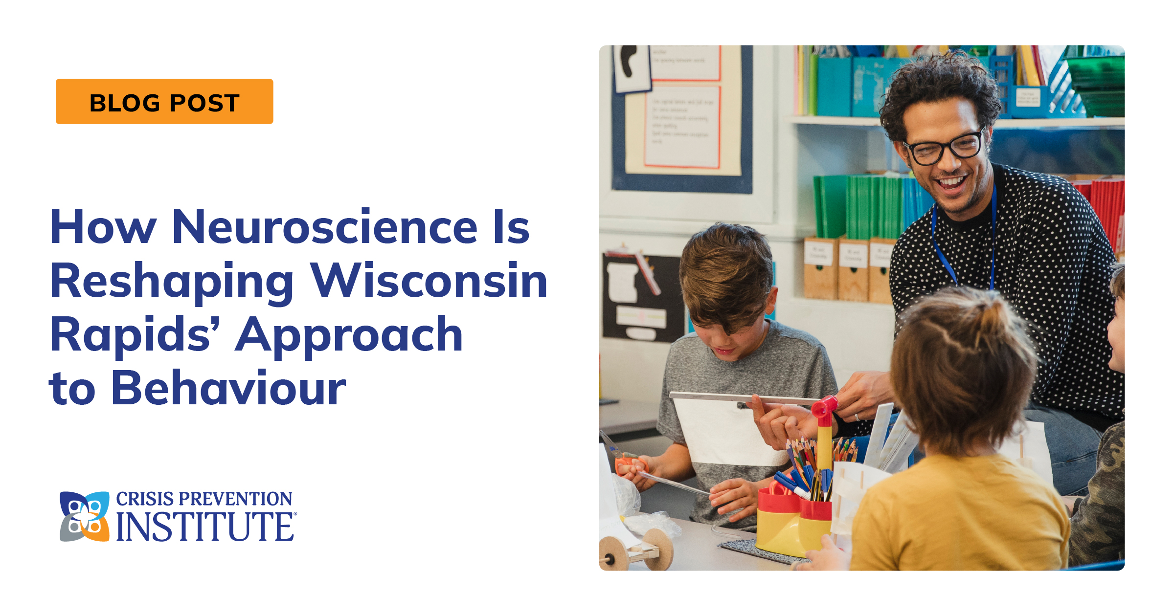 How Neuroscience Is Reshaping Wisconsin Rapids’ Approach to Behaviour ...