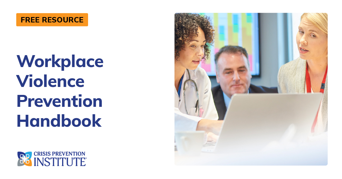 Workplace Violence Prevention Handbook for Health Care Professionals | Crisis Prevention ...