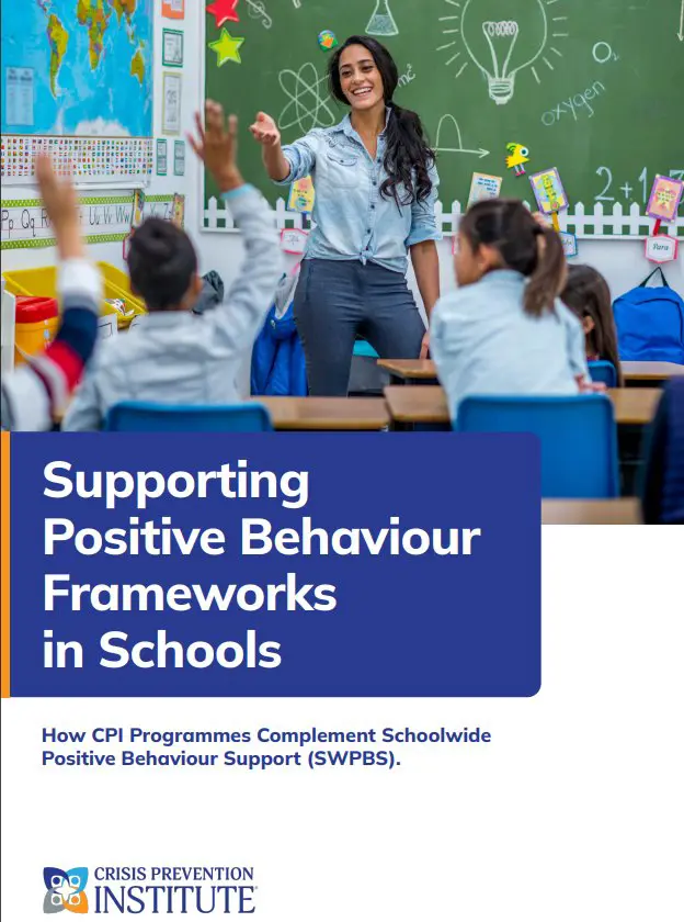 Your Free Guide to Supporting Positive Behaviour Frameworks in Schools ...