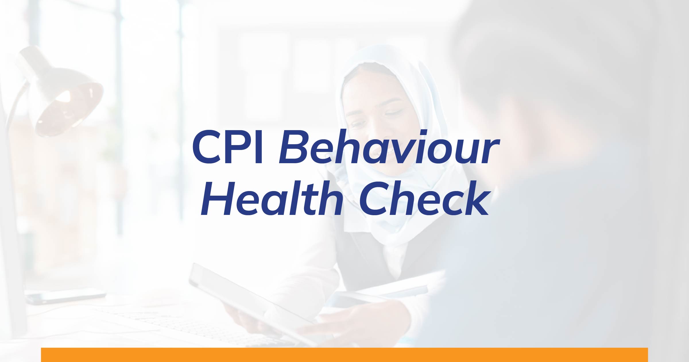 Behaviour Health Check | Crisis Prevention Institute (CPI)