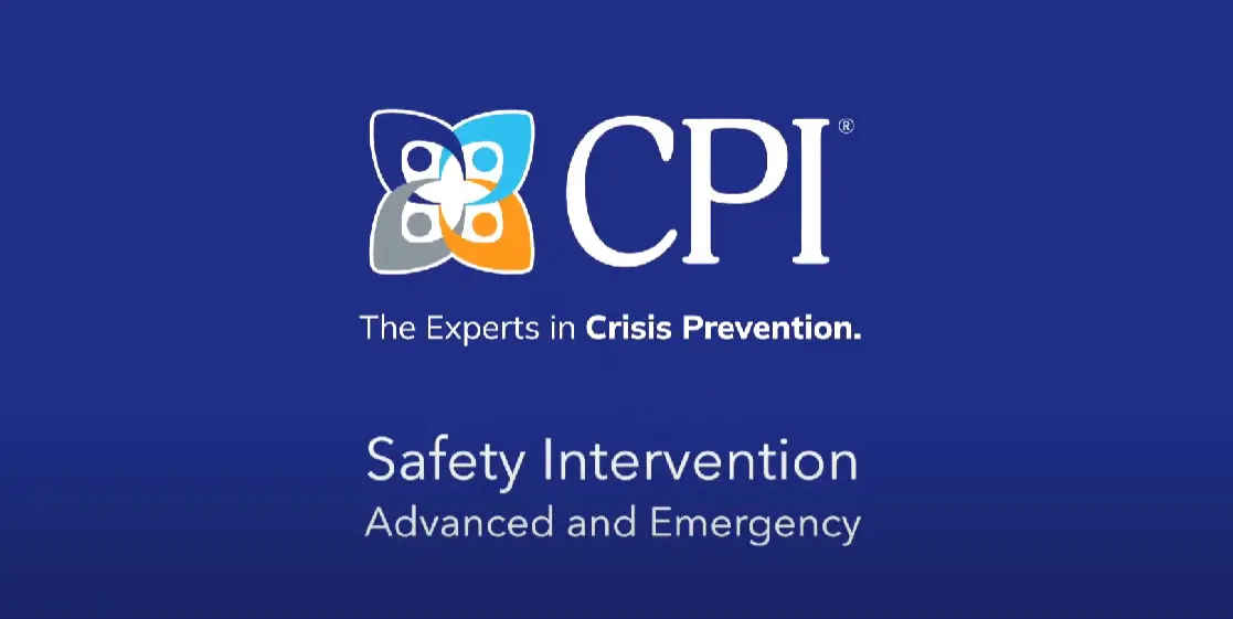 Safety Intervention Advanced/Advanced and Emergency Training | Crisis ...