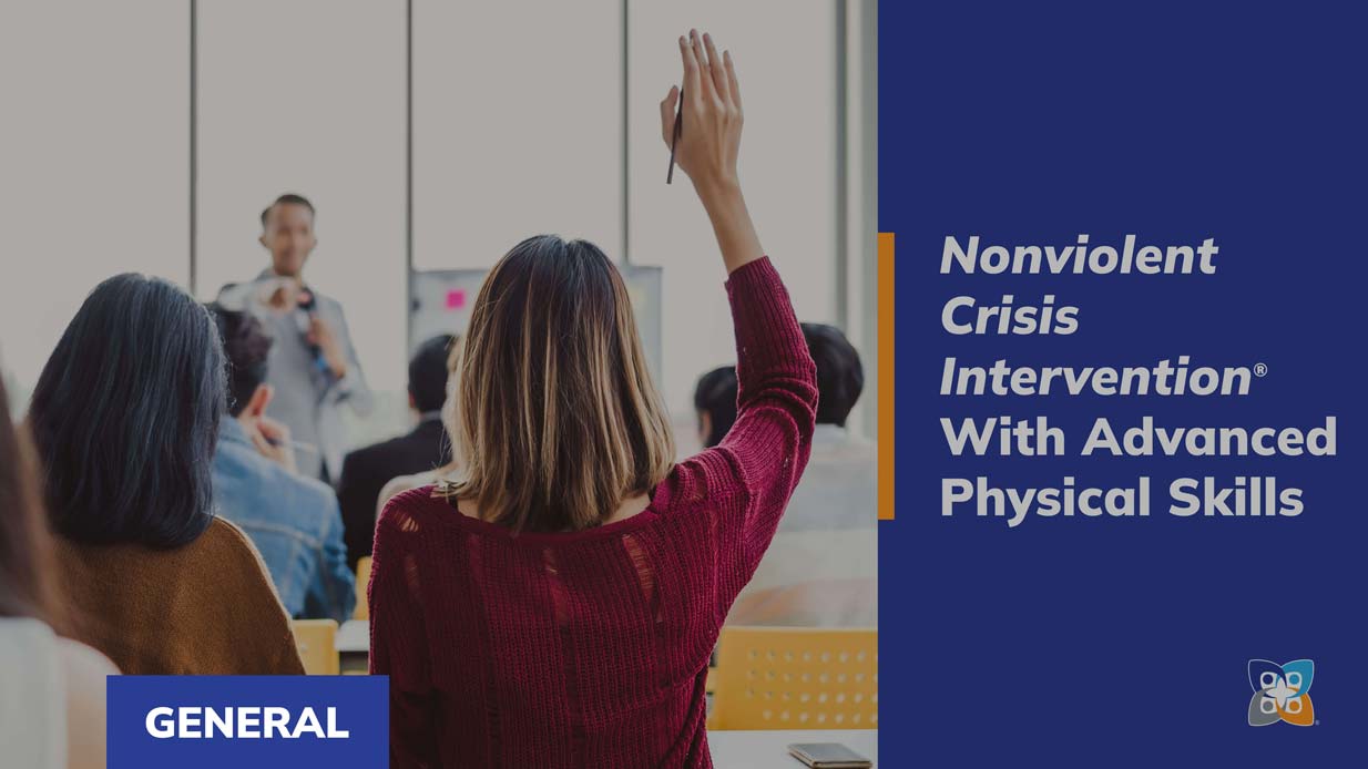 Nonviolent Crisis Intervention With Advanced Physical Skills | CPI ... Nonviolent Crisis Intervention With Advanced Physical Skills | CPI ...