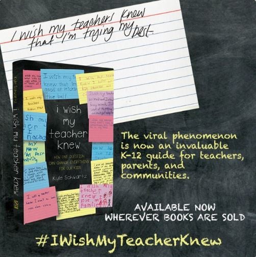 Podcast: I Wish My Teacher Knew—Author Kyle Schwartz Interviewed ...